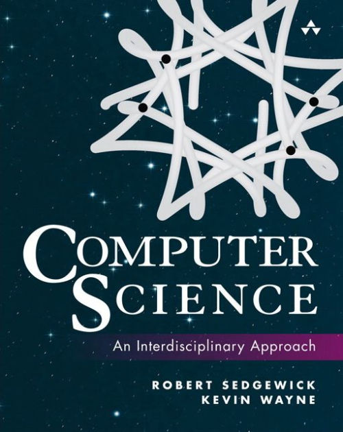 Computer Science: An Interdisciplinary Approach / Edition 1 by Robert ...
