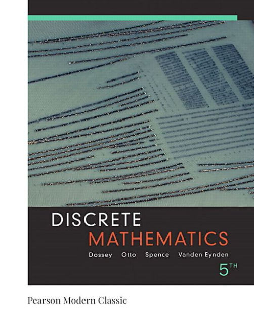 Discrete Mathematics (Classic Version) by John Dossey, Albert Otto ...