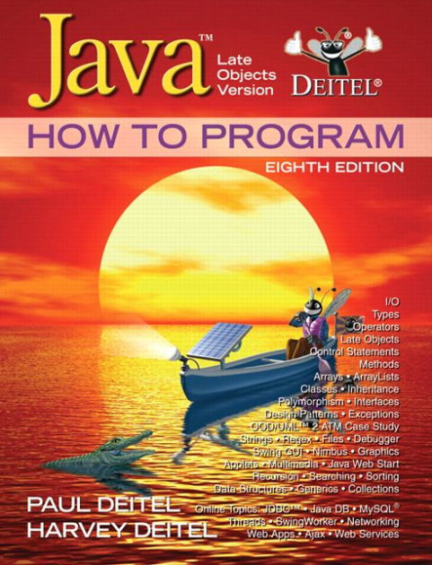 Java How to Program: Late Objects Version / Edition 8 by Paul Deitel ...