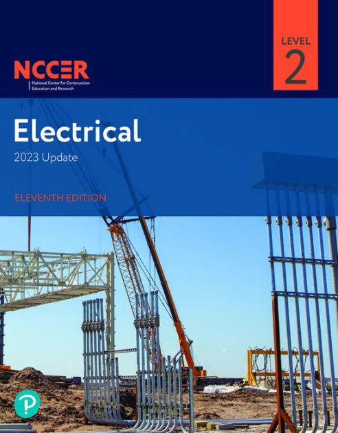 Electrical Level 2 by NCCER, Paperback | Barnes & Noble®