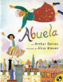 Abuela (Spanish Edition) by Arthur Dorros, Paperback | Barnes & Noble®
