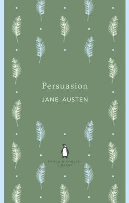 Penguin English Library Persuasion by Jane Austen, Paperback | Barnes ...