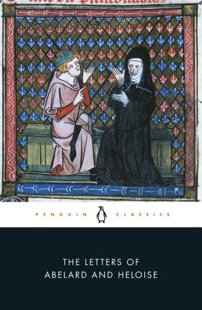 The Letters of Abelard and Heloise by Peter Abelard, Heloise, Paperback ...