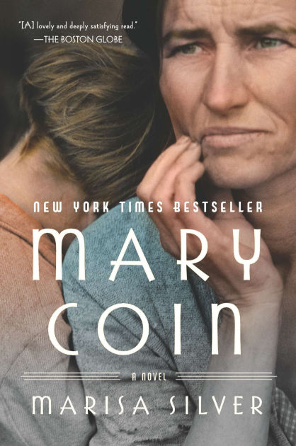 Mary Coin: A Novel by Marisa Silver, Paperback | Barnes & Noble®