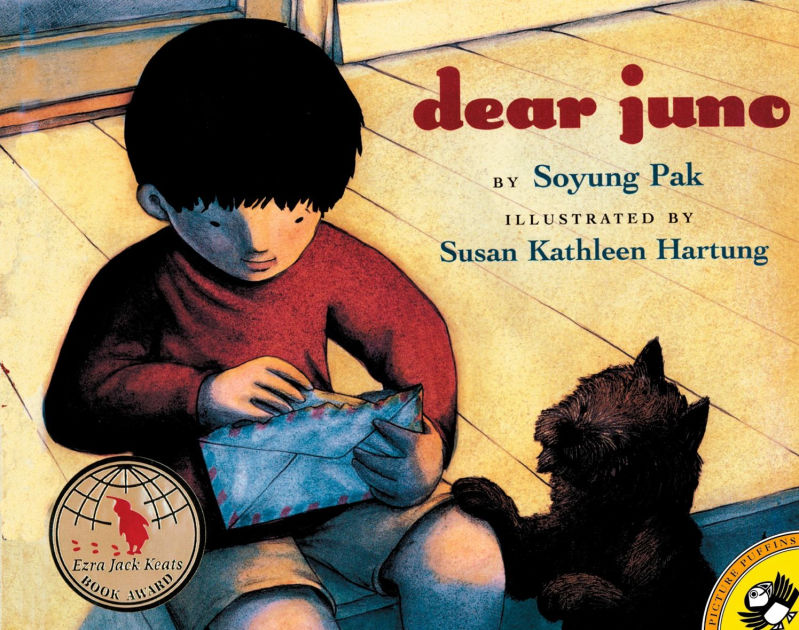 Dear Juno by Soyung Pak, Susan Kathleen Hartung, Paperback | Barnes ...