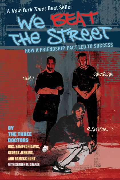 We Beat the Street: How a Friendship Pact Led to Success by Sampson ...
