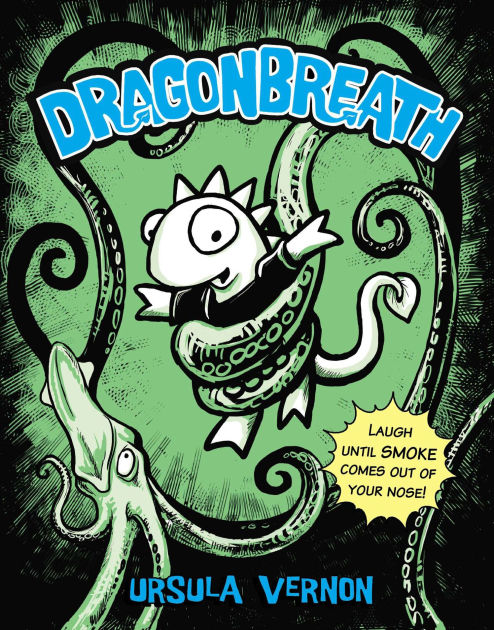 Dragonbreath (Dragonbreath Series #1) by Ursula Vernon, Paperback ...