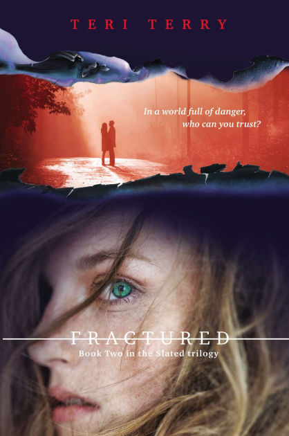 Fractured (Slated Series #2) by Teri Terry, Paperback | Barnes & Noble®