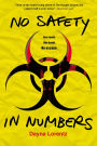 No Safety in Numbers (No Safety in Numbers Series #1) by Dayna Lorentz ...