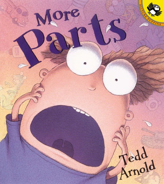 More Parts by Tedd Arnold, Paperback | Barnes & Noble®