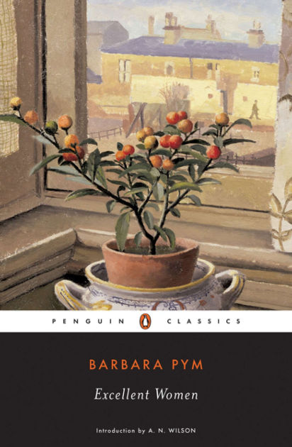 Excellent Women by Barbara Pym, Paperback | Barnes & Noble®