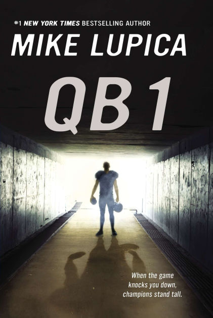 QB 1 by Mike Lupica, Paperback | Barnes & Noble®