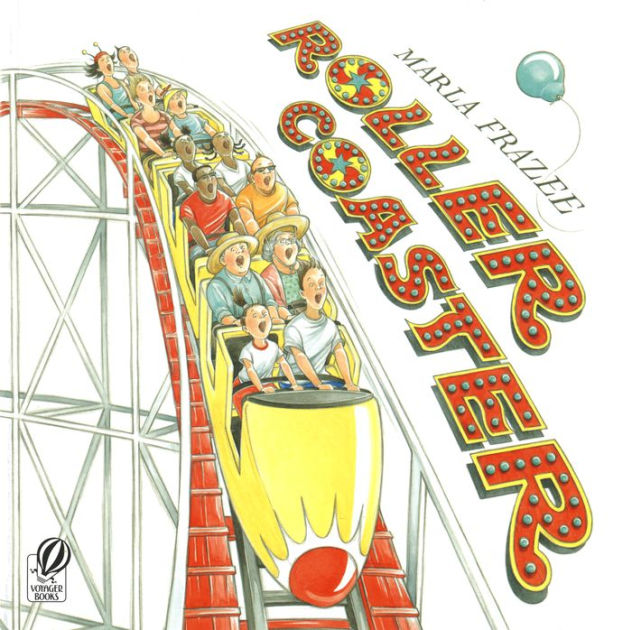 Roller Coaster by Marla Frazee, Paperback | Barnes & Noble®