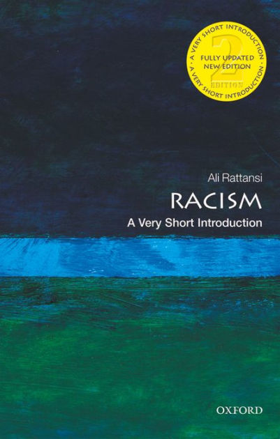 Racism: A Very Short Introduction by Ali Rattansi, Paperback | Barnes ...