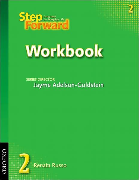 Step Forward 2 Workbook by Renata Russo, Jayme Adelson-Goldstein ...