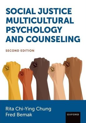 Social Justice Multicultural Psychology and Counseling by Rita Chi-Ying ...