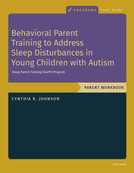 Behavioral Parent Training to Address Sleep Disturbances in Young ...