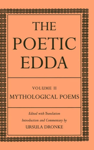 The Poetic Edda: Volume II: Mythological Poems by Clarendon Press ...