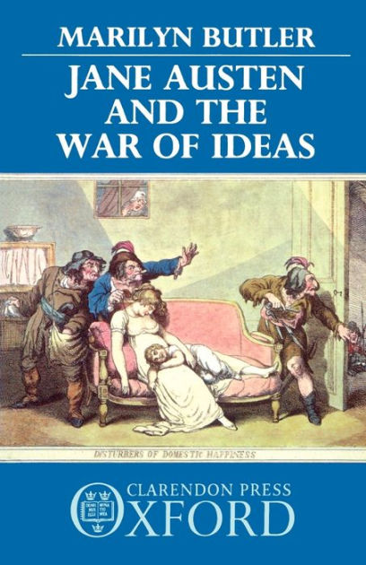 Jane Austen and the War of Ideas by Marilyn Butler, Paperback | Barnes ...
