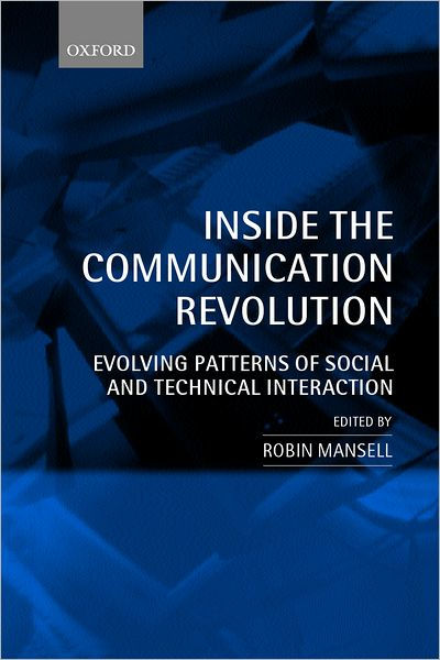 Inside the Communication Revolution: Evolving Patterns of Social and ...