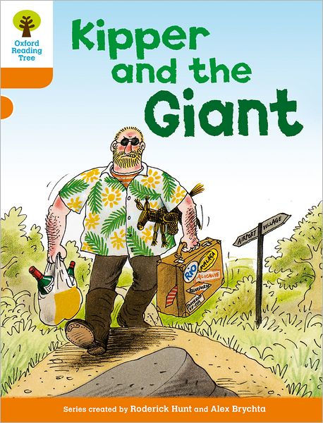 Oxford Reading Tree: Level 6: Stories: Kipper and the Giant by Roderick ...
