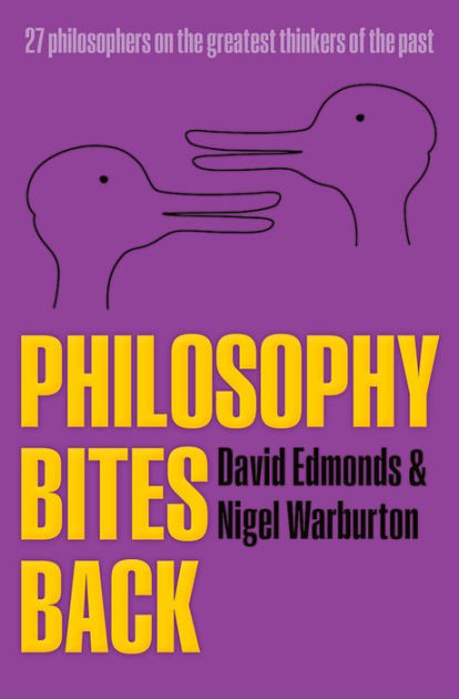 Philosophy Bites Back by David Edmonds, Nigel Warburton, Paperback ...