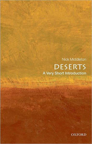 Deserts: A Very Short Introduction by Nick Middleton, Paperback ...