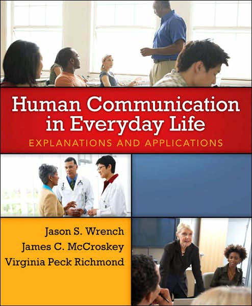 Human Communication in Everyday Life: Explanations and Applications ...