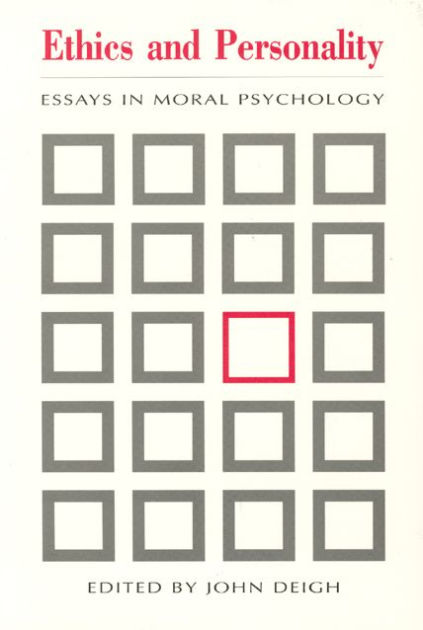 Ethics and Personality: Essays in Moral Psychology / Edition 1 by John ...