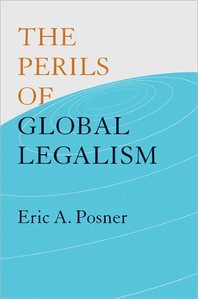 The Perils of Global Legalism by Eric A. Posner, Paperback | Barnes ...