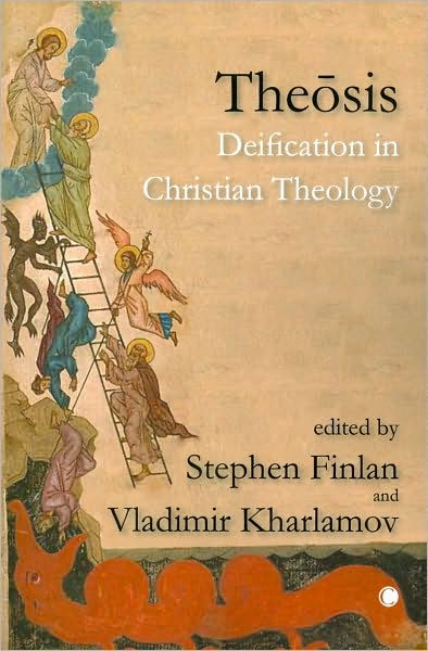 Theosis: Deification in Christian Theology (Volume 1) by Stephen Finlan ...