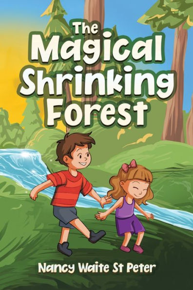 The Magical Shrinking Forest by Nancy Waite St Peter, Paperback ...