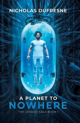 A Planet to Nowhere by Nicholas DuFresne, Paperback | Barnes & Noble®
