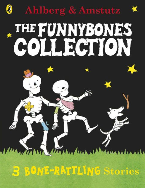 Funnybones: A Bone Rattling Collection by Allan Ahlberg, Paperback ...