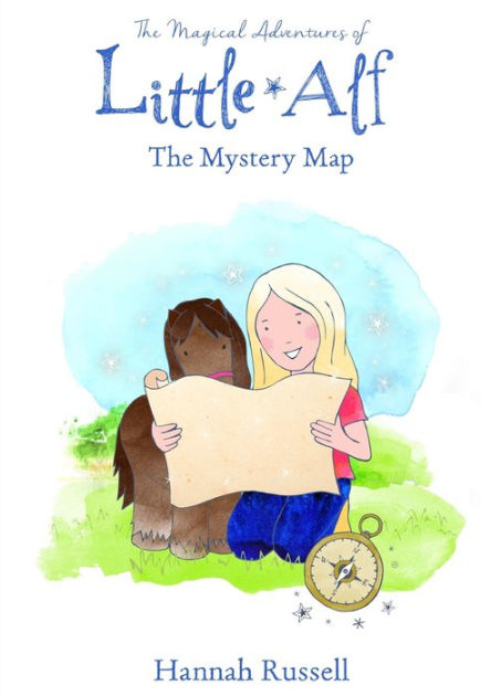 The Magical adventure of Little Alf - The Mystery Map by Hannah Russell ...