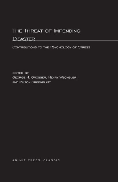 The Threat Of Impending Disaster by George H. Grosser, Paperback ...