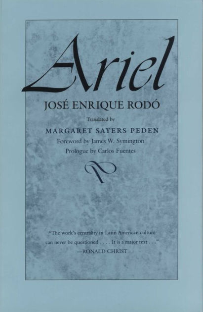 Ariel by José Enrique Rodó | 9780292703964 | Paperback | Barnes & Noble®
