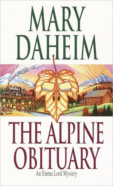 The Alpine Obituary (Emma Lord Series #15) by Mary Daheim | eBook ...