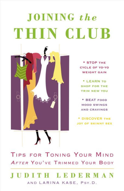Joining the Thin Club: Tips for Toning Your Mind after You've Trimmed ...