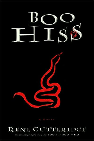 Boo Hiss by Rene Gutteridge | eBook | Barnes & Noble®