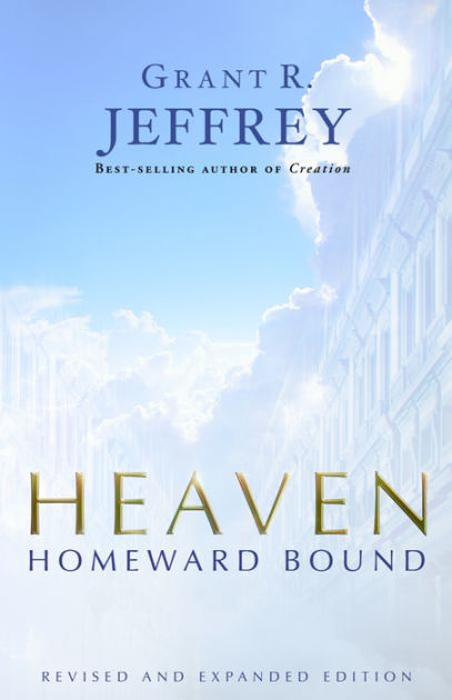 Heaven: The Mystery of Angels by Grant R. Jeffrey | eBook | Barnes & Noble®