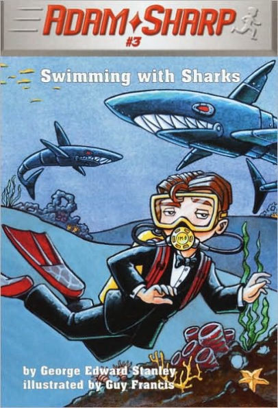 Swimming with Sharks (Adam Sharp Series #3) by George Edward Stanley ...