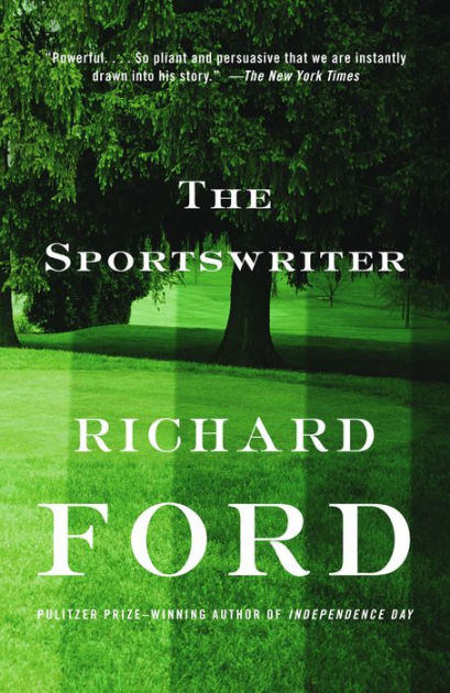 The Sportswriter (Frank Bascombe Series #1) by Richard Ford, Paperback ...