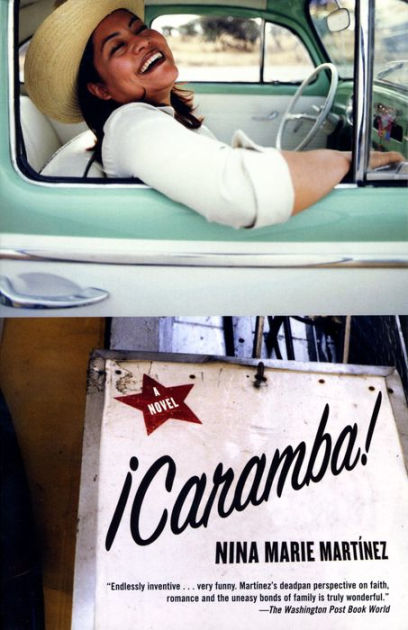 !Caramba! by Nina Marie Martinez, Paperback | Barnes & Noble®