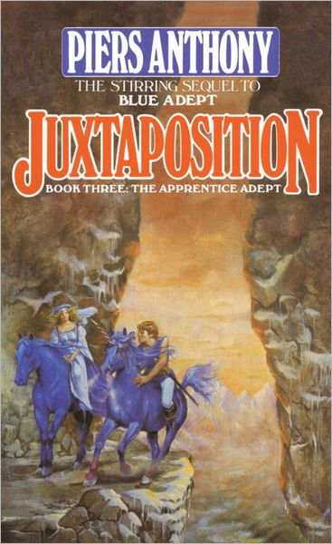 Juxtaposition (Apprentice Adept #3) by Piers Anthony, Paperback ...