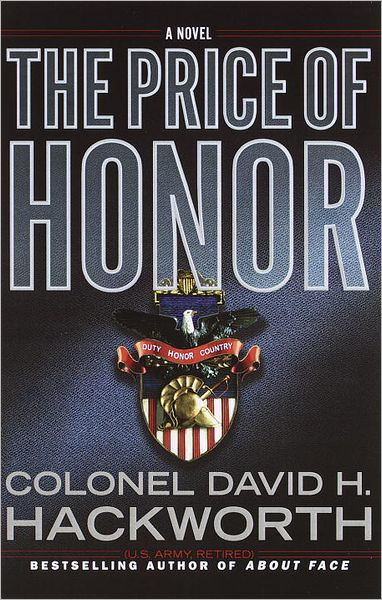 The Price of Honor by David Hackworth | eBook | Barnes & Noble®