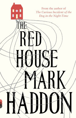 The Red House by Mark Haddon, Paperback | Barnes & Noble®
