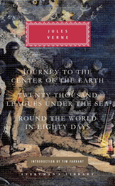 Journey to the Center of the Earth, Twenty Thousand Leagues Under the ...