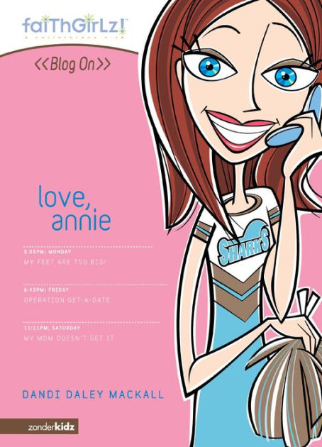 Love, Annie by Dandi Daley Mackall | eBook | Barnes & Noble®