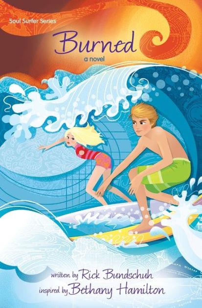 Burned: A Novel by Rick Bundschuh, Paperback | Barnes & Noble®